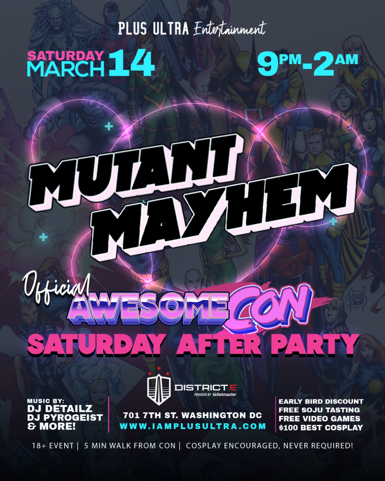 Awesome Con Official SATURDAY After Party – Plus Ultra Entertainment